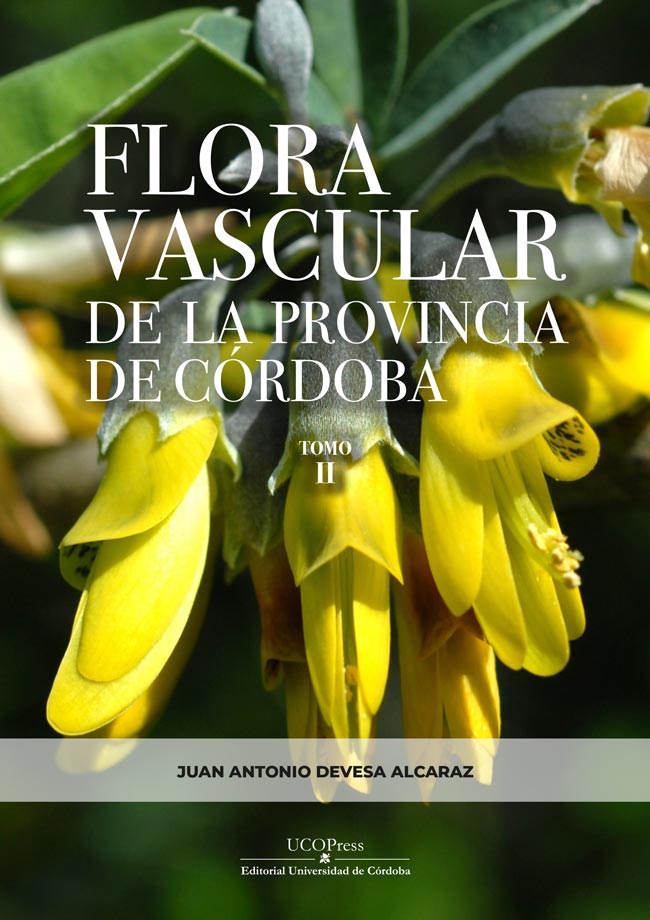 FLORA VASCULAR DE LA PROVINCIA DE CÓRDOBA [L0035198] - 0,00€ : Oryx. La ...